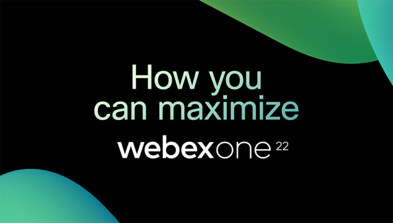 How to maximize WebexOne: A virtual event for executives, professionals ...