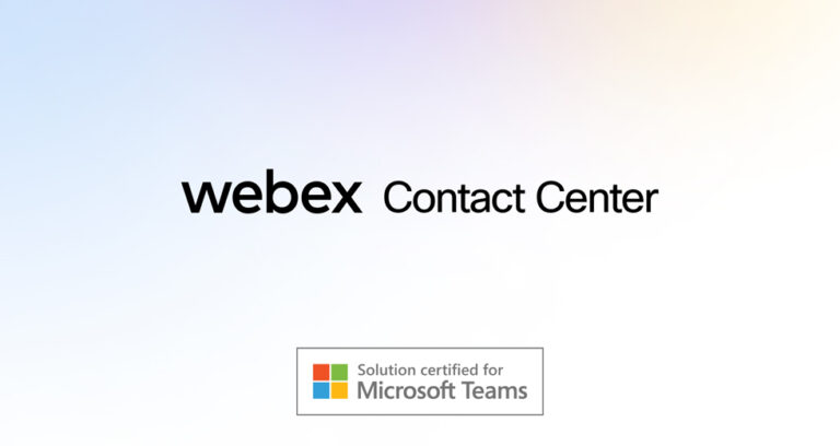 Webex Contact Center Now Certified for Microsoft Teams | Webex Blog