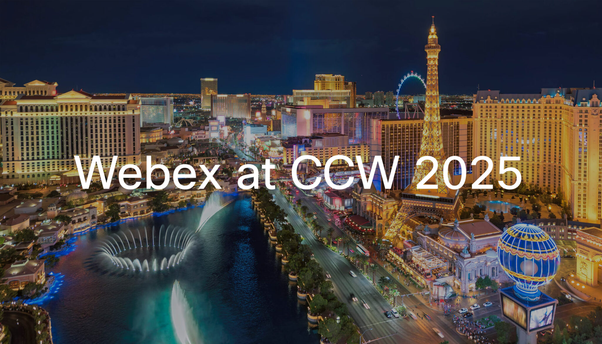 Webex by Cisco at CCW 2025: Redefining the Future of CX with AI